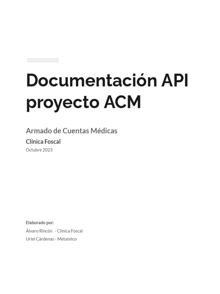 Documentación API Proyecto ACM - Armado de Cuentas Medicas | PDF | Informática