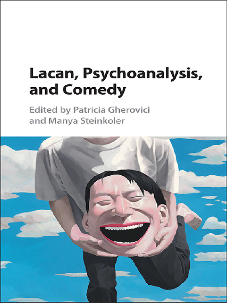 Patricia Gherovici Lacan Psychoanalysis and Comedy 1 | PDF | Jacques ...