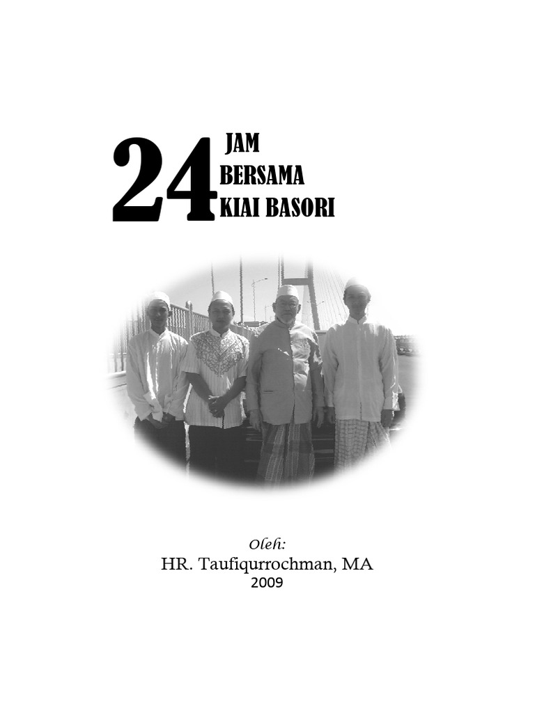 24 Jam Bersama Kiai Basori | PDF