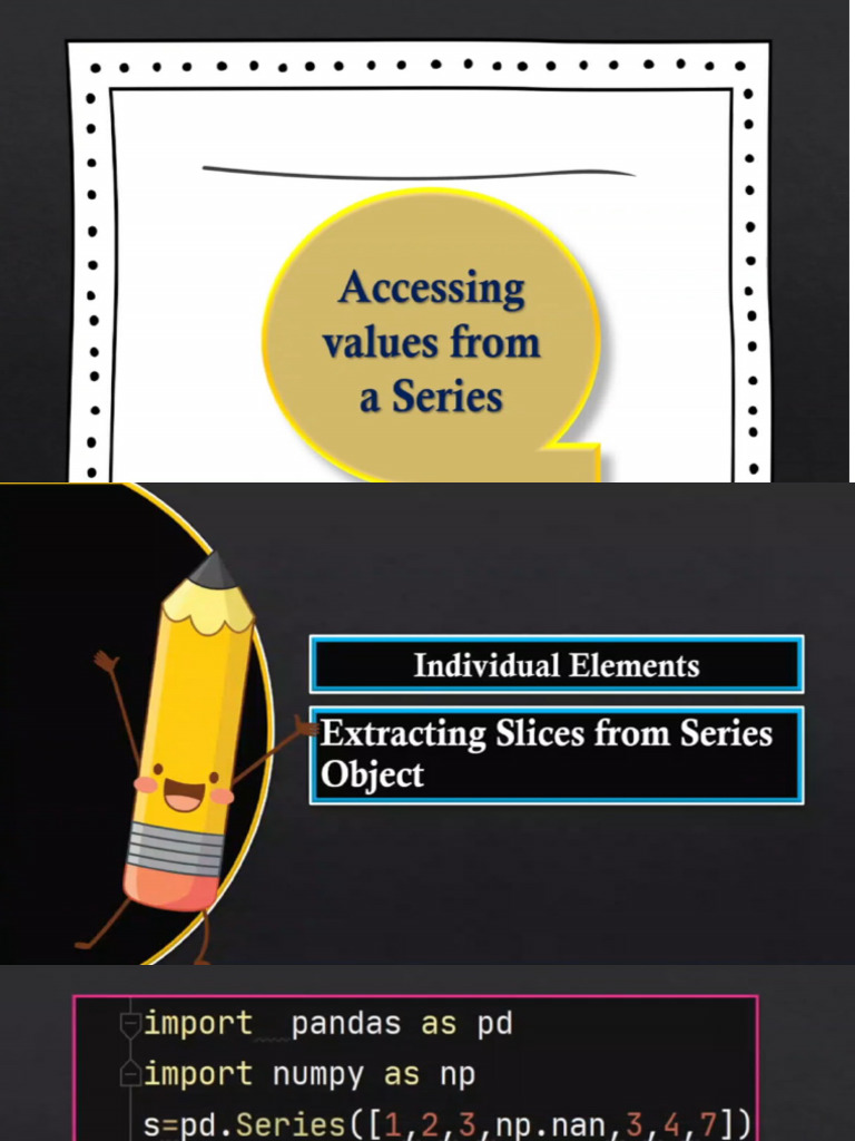 5 - Series Indexing & Accessing Values | PDF | Computer Science ... 5 - Series Indexing & Accessing Values | PDF | Computer Science ...