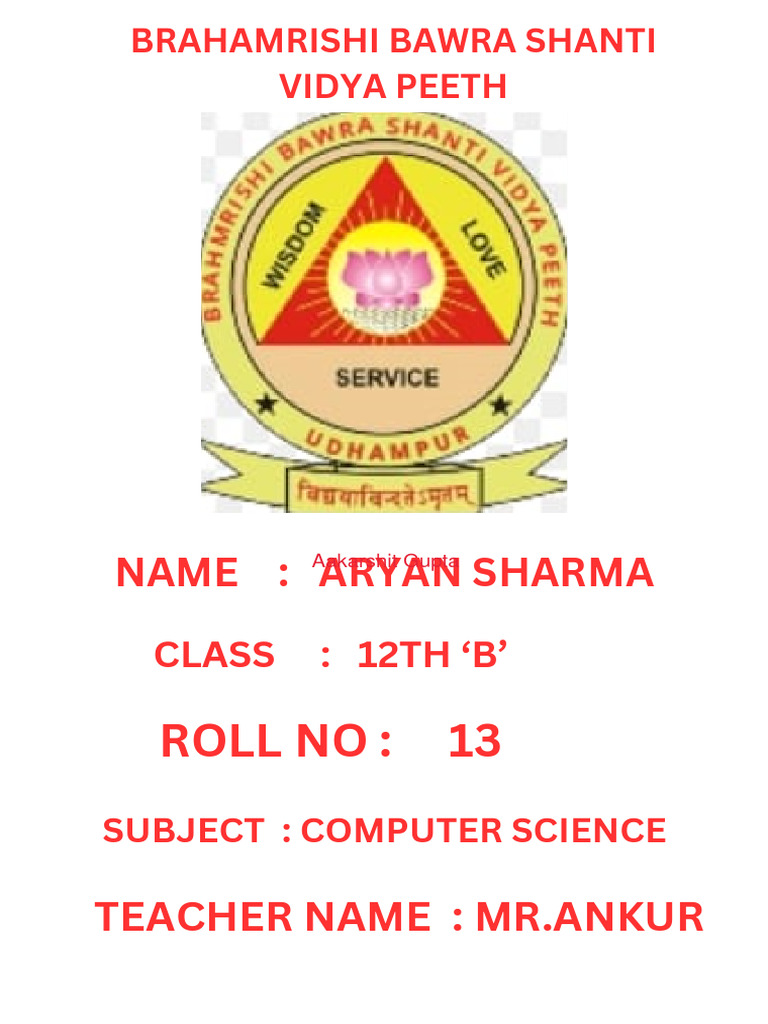 Aakarshit Gupta Practical File 12th B | PDF | Computer Program | Programming