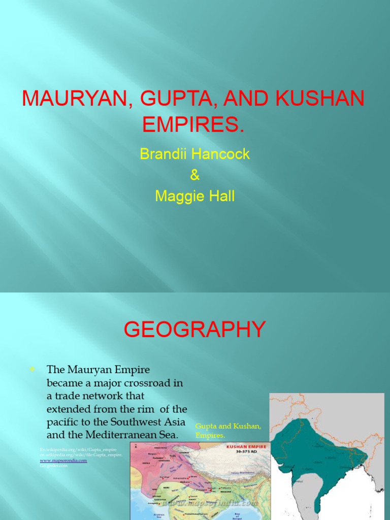 Mauryan Gupta and Kushan Empires Brandiiandmaggie | PDF | Social ...