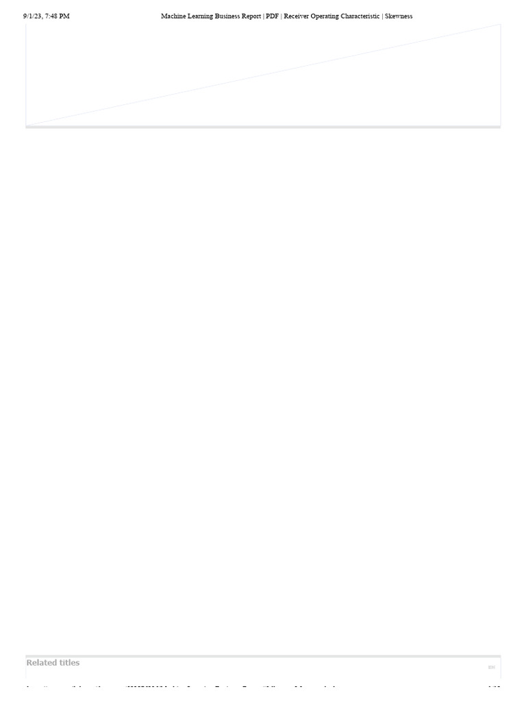 Machine Learning Business Report - PDF - Receiver Operating Characteristic - Skewness | PDF