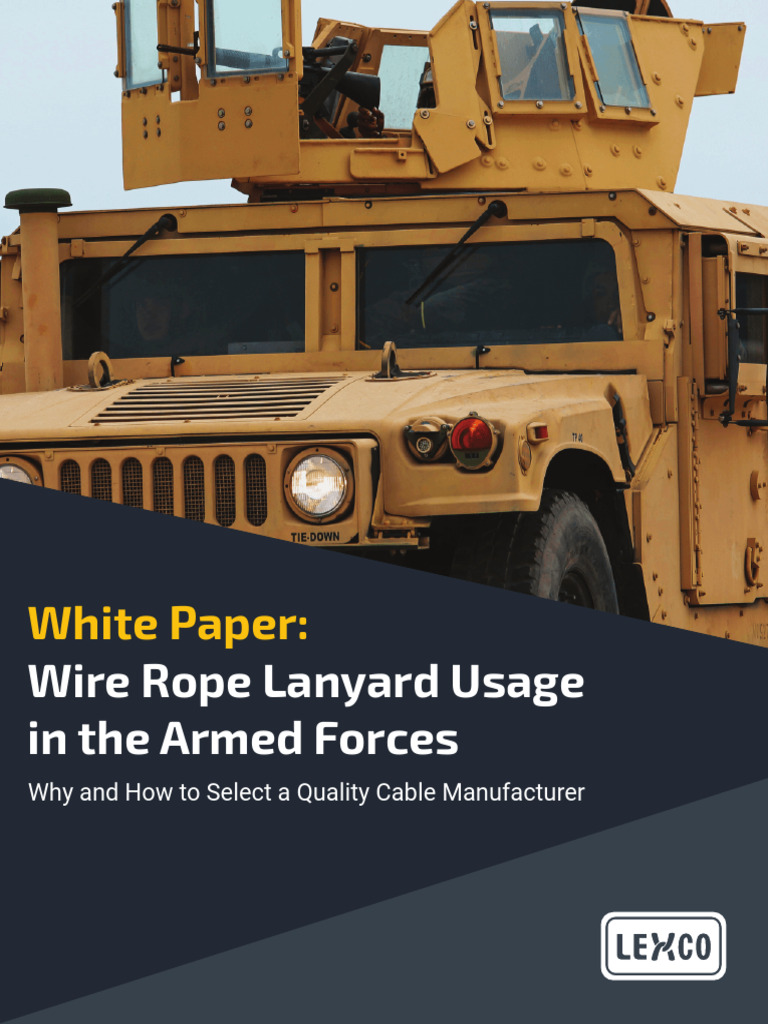 Lexco Military Wire Rope Lanyards Whitepaper | PDF | Humvee | Aircraft Carrier