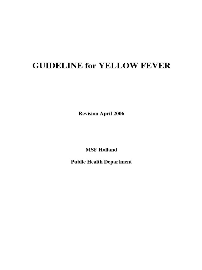 Yellow Fever Guideline MSF - 2006 - EN | PDF