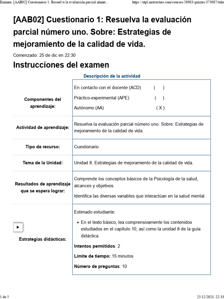 Examen (AAB02) Cuestionario 1 Resuelva La Evaluación Parcial Número Uno ...