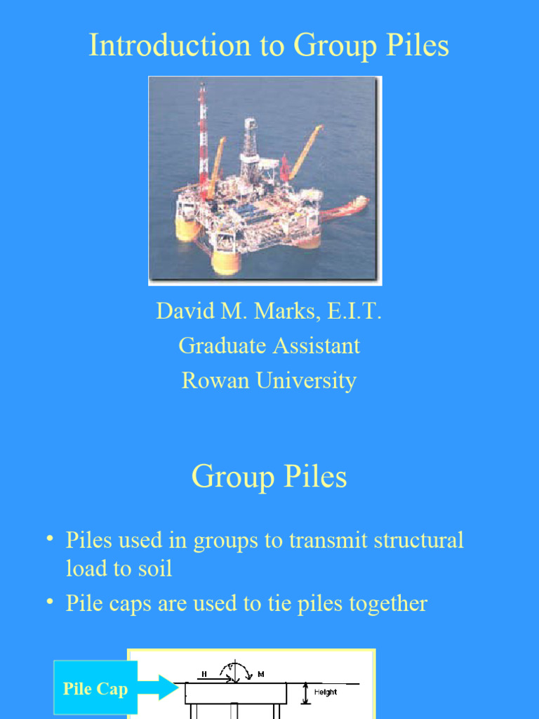 Introduction To Group Piles | PDF | Deep Foundation | Soil Science