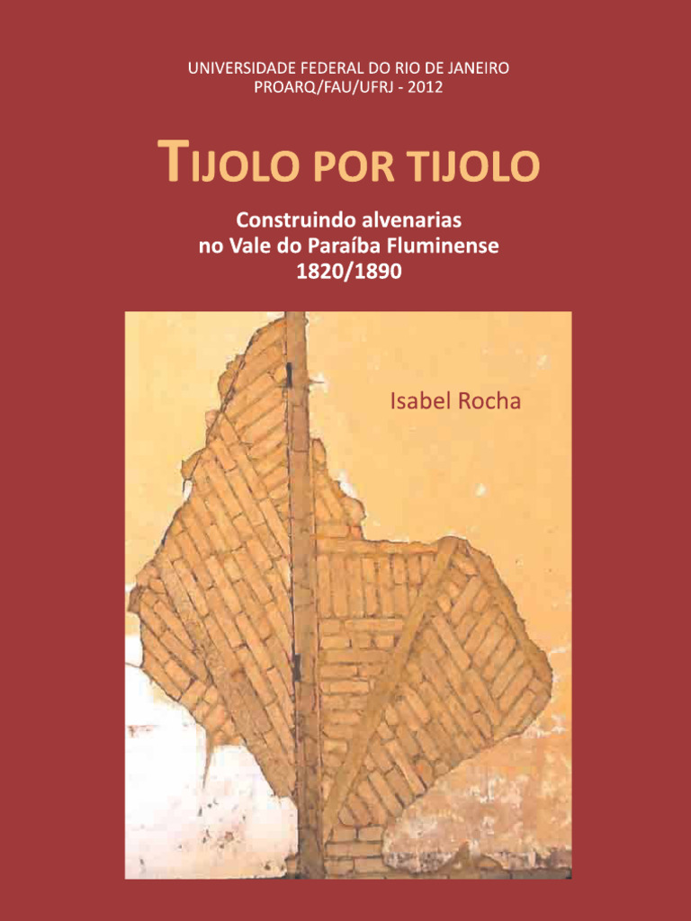 787288-ROCHA-Isabel_Tijolo por tijolo construindo alvenarias | PDF | Rio de Janeiro | Tijolo