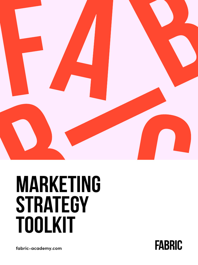 Fabric Marketing Strategy Toolkit 2022 | PDF | Strategic Management ...