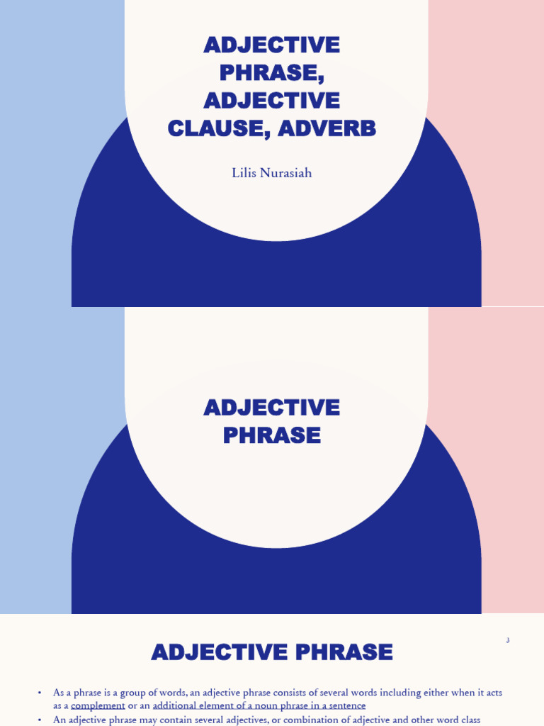 Materi Bahasa Inggris Adjective Phrase | PDF | Adverb | Verb
