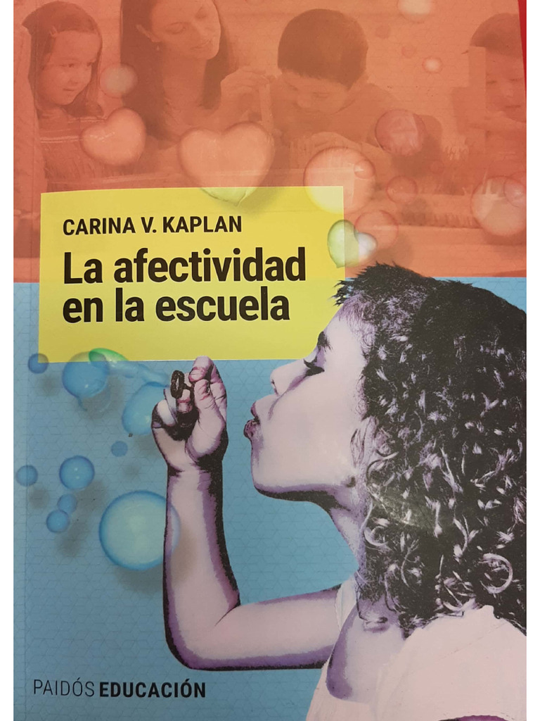 La Afectividad en La Escuela - Carina Kaplan | PDF