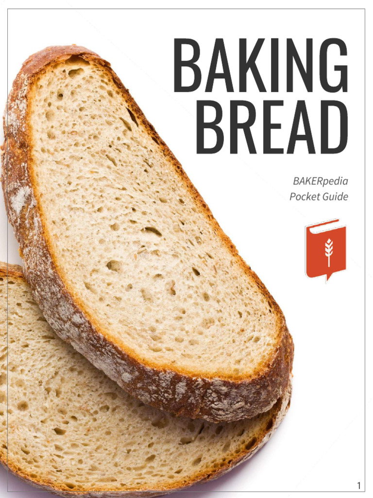 Bread Baking Fundamentals and Trends | PDF | Breads | Flour