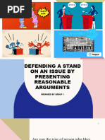 Defend A Stand On An Issue by Presenting Reasonable Arguments Supported ...