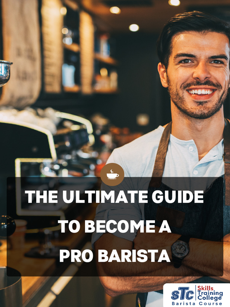 How To Become A Pro Barista E Book | PDF | Food And Drink Preparation | Drink