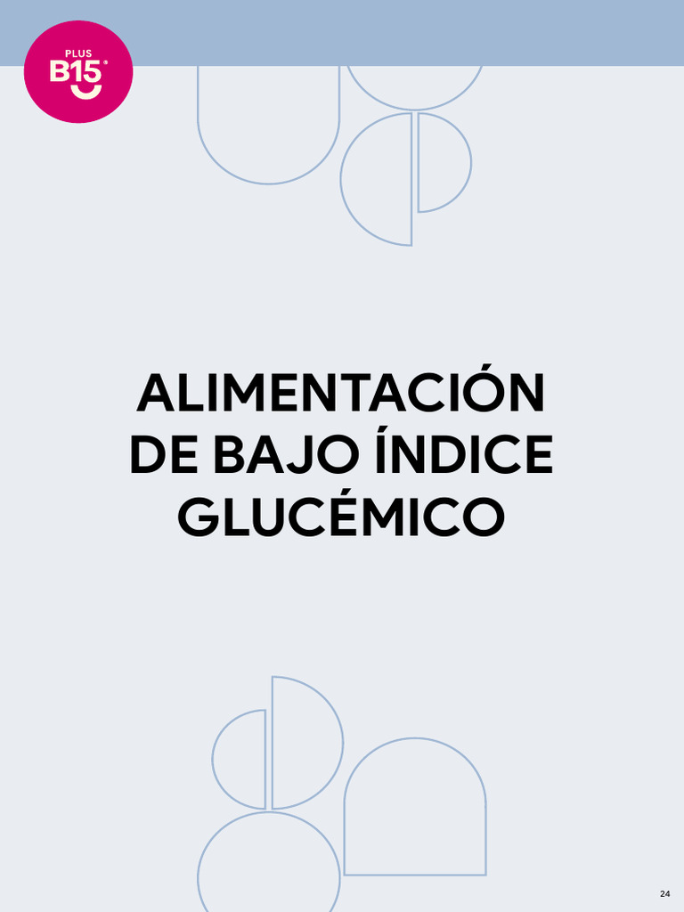 B15 Plus Alimentación Bajo Indice Glucemico | PDF | Panes | ensalada