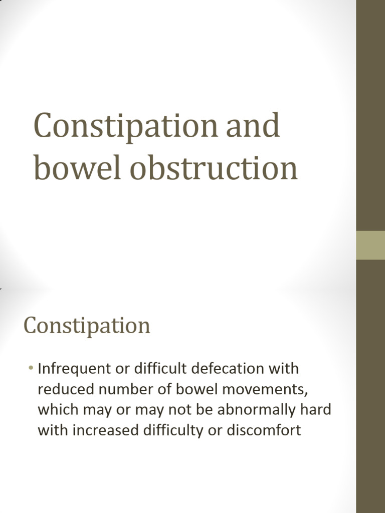 4-Constipation and Bowel Obstruction | PDF | Constipation | Digestive ...