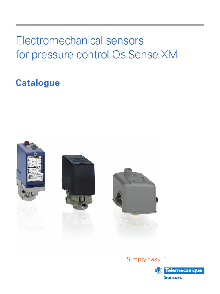 Catalogue Electromechanical Sensors For Pressure Control OsiSense XM Range | PDF