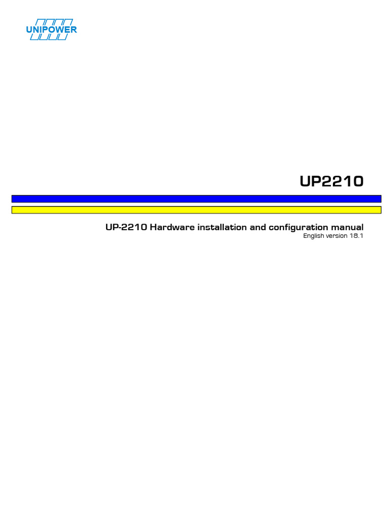 UP 2210 Hardware Installation and Configuration Manual 18.1 Eng | PDF