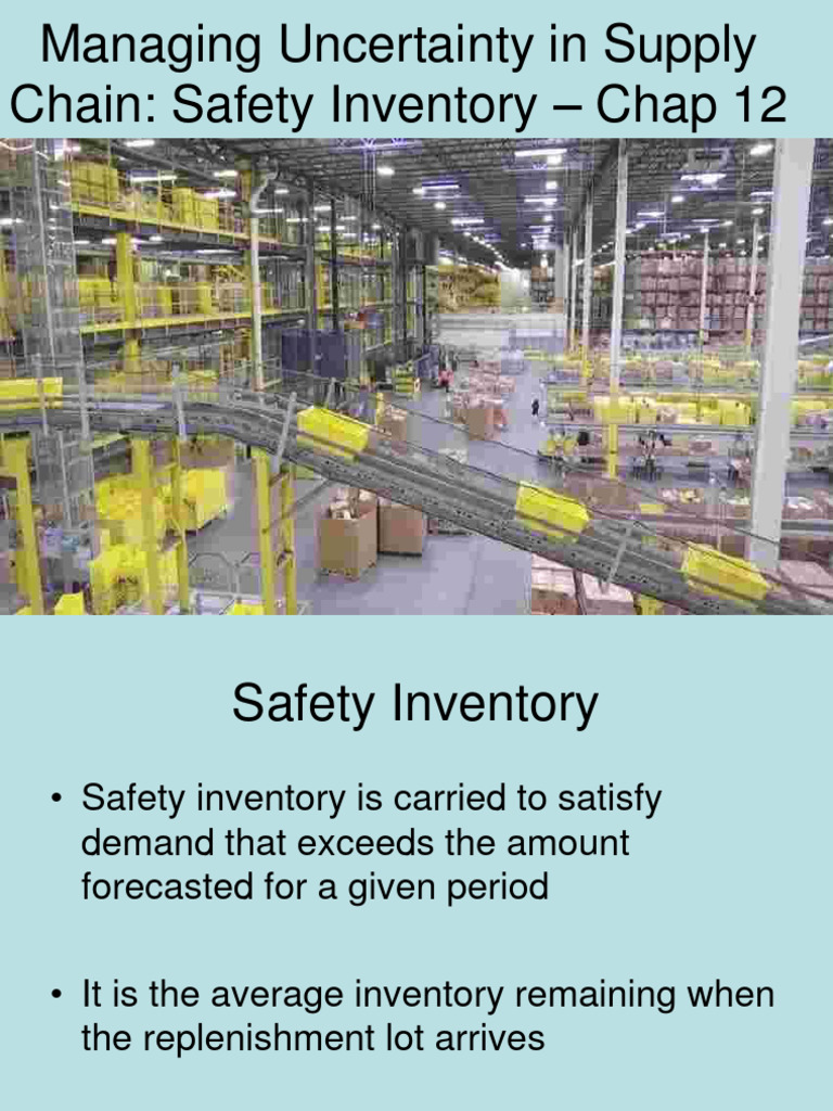 Managing Safety Inventory in Supply Chains | PDF | Inventory | Demand