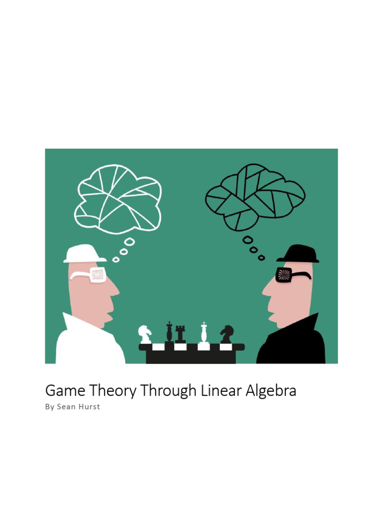 MATH2270 SeanHurst GameTheoryProject | PDF