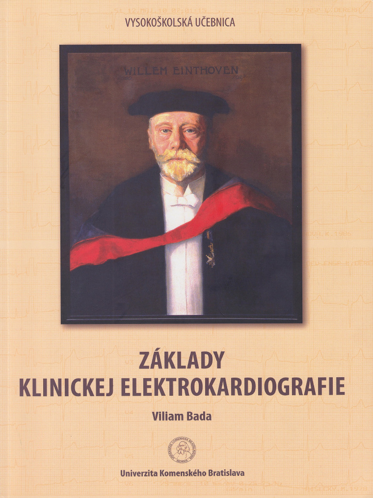 Viliam Bada - Základy Klinickej Elektrokardiografie | PDF