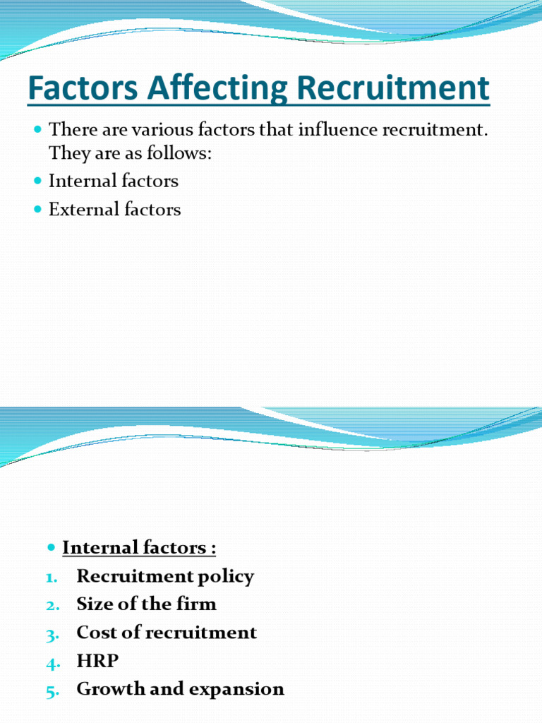 Factors Influencing Recruitment Process | PDF | Recruitment | Labour ...