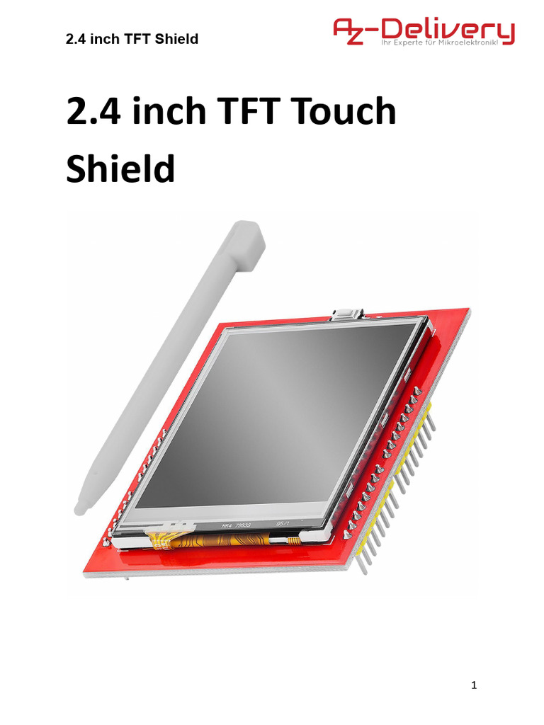 2-4 TFT LCD Touch Display en | PDF | Liquid Crystal Display | Arduino 2-4 TFT LCD Touch Display en | PDF | Liquid Crystal Display | Arduino