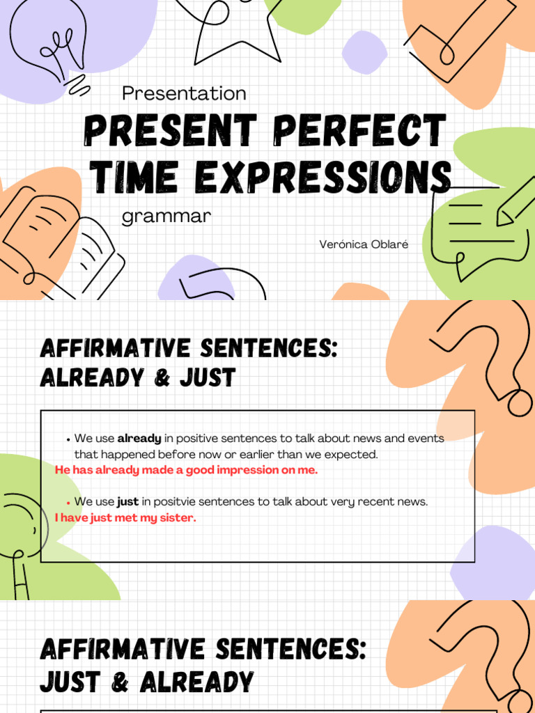 Present Perfect Time Expressions | PDF | Language Arts & Discipline ...