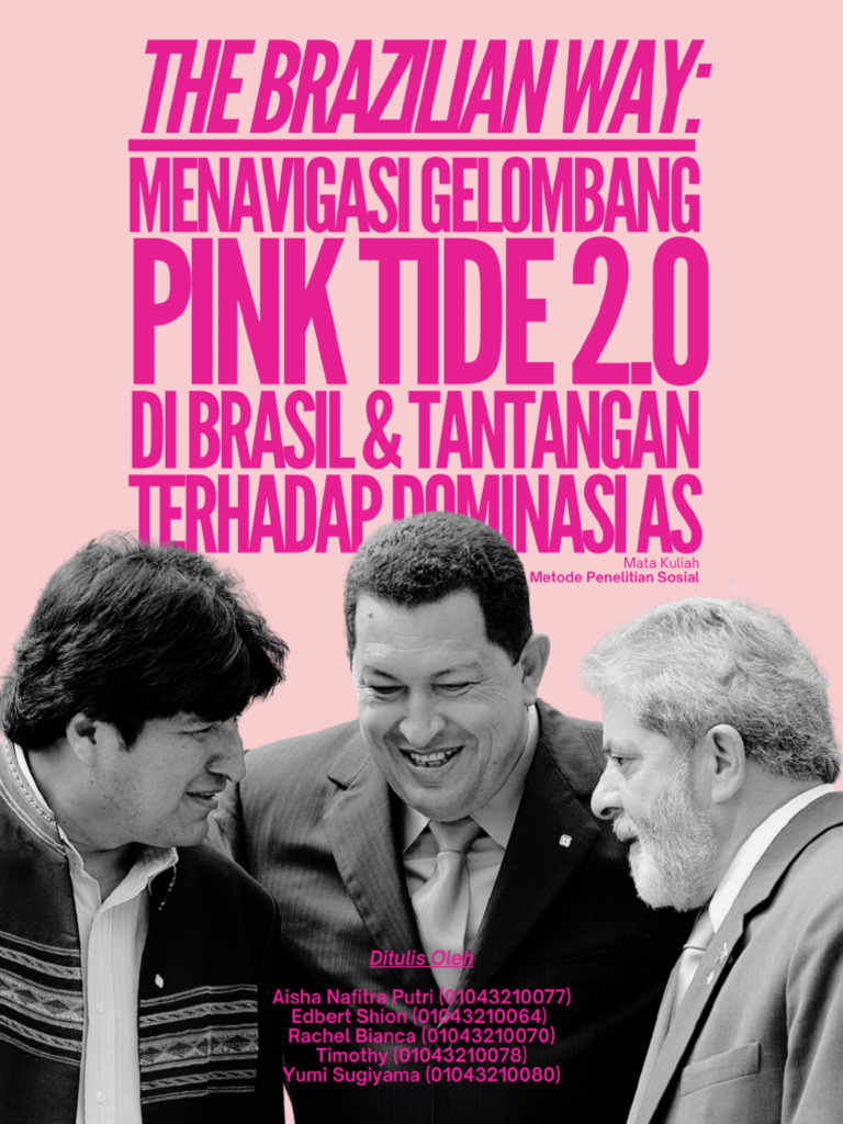 The Brazilian Way: Menavigasi Gelombang Pink Tide 2.0 Di Brasil ...