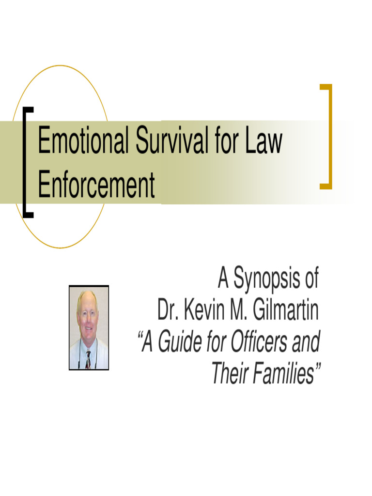 Emotional Survival For Law Enforcement | PDF | Stress (Biology) | Behavioural Sciences