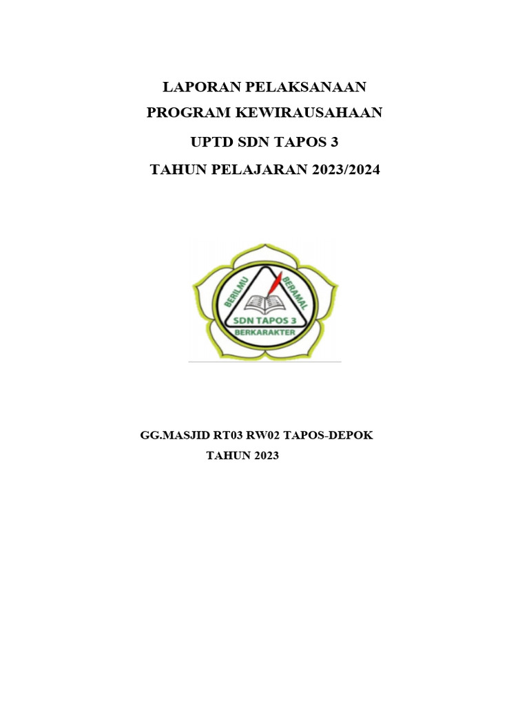 Laporan Kewirausahaan SDN Tapos 3 | PDF | Karier & Perkembangan | Ilmu ...