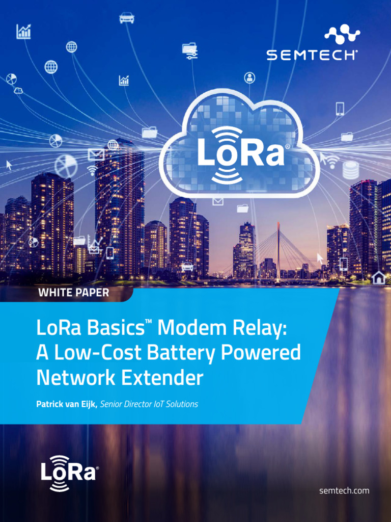 LoRa-Basics Modem Relay A Low-Cost Battery Powered Network Extender ...