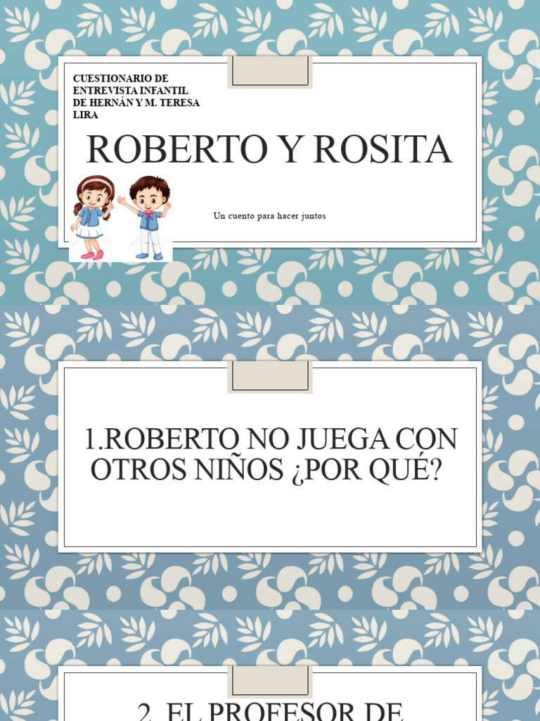 Cuento Infantil: Roberto y Rosita | PDF