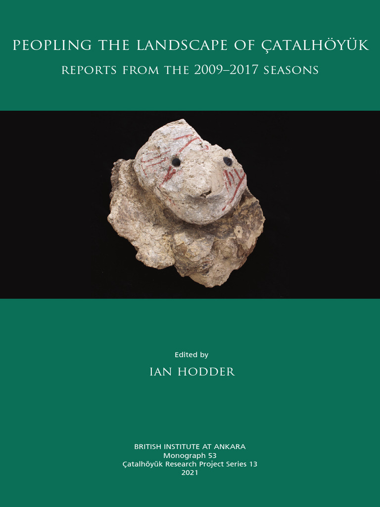 Peopling The Landscape of Atalhyk - Abby Robinson | PDF | Wheat | Barley