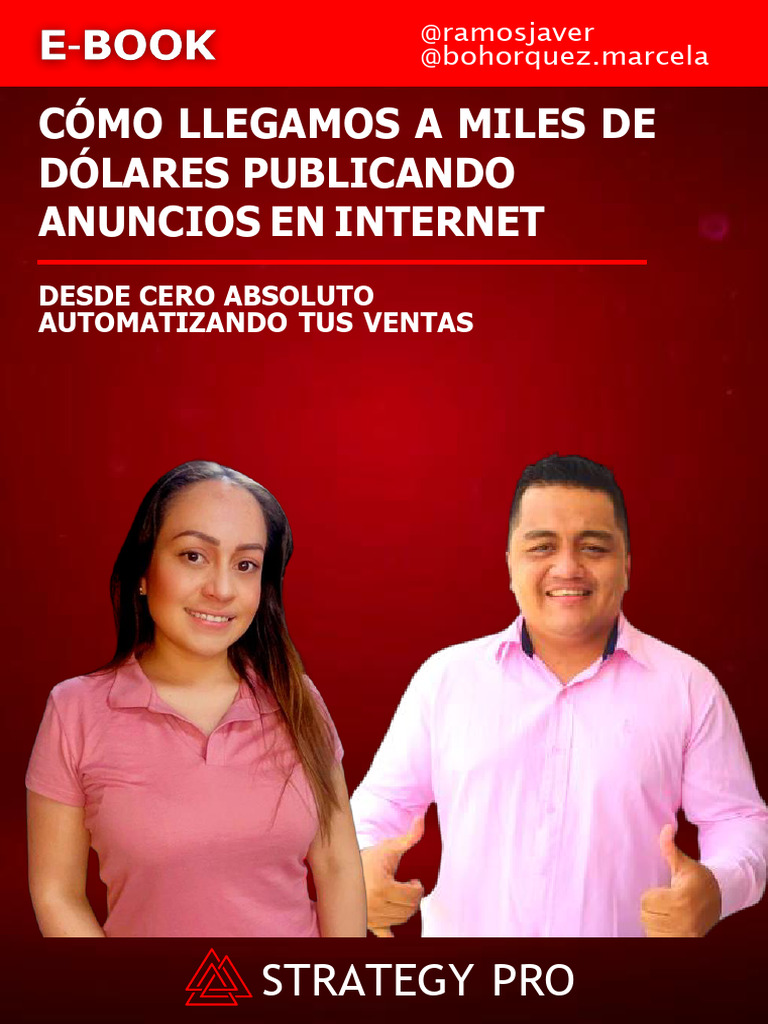 EBOOK GRATIS - C - Mo Llegamos A Miles de D - Lares Publicando Anuncios en Internet - STRATEGY ...