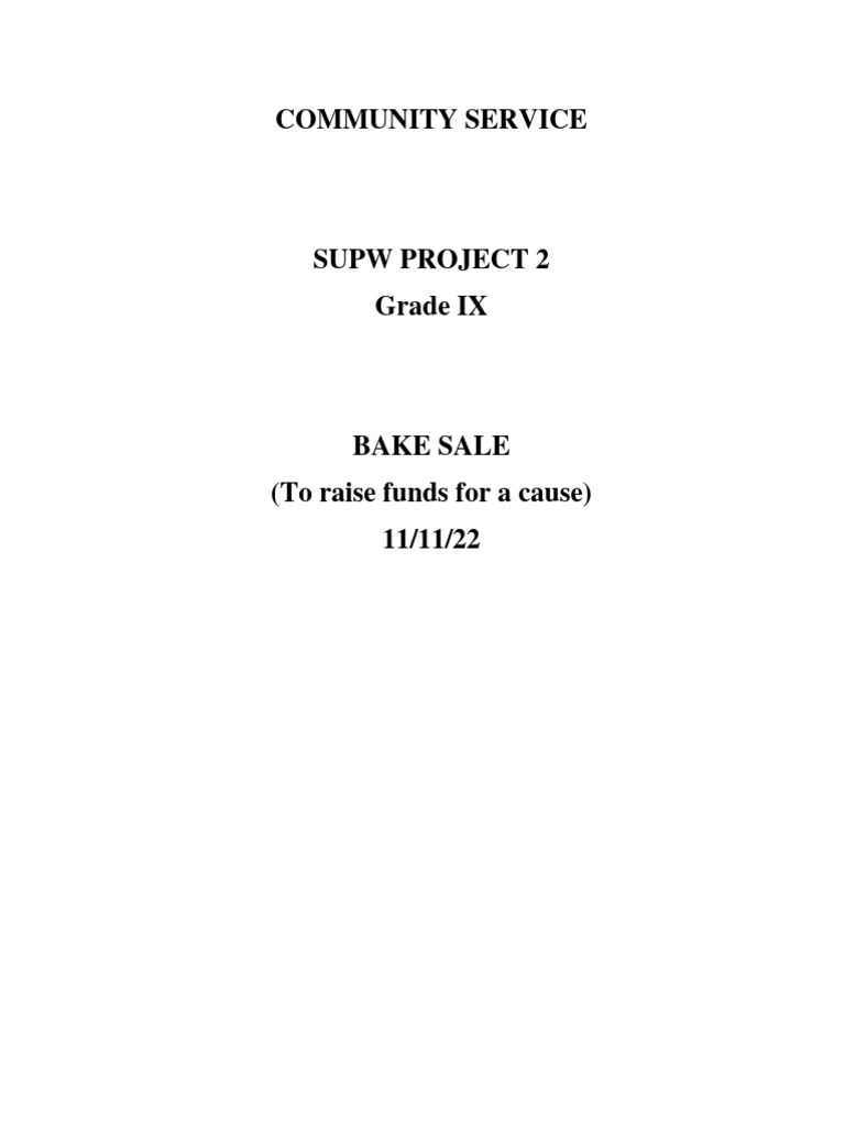 Grade 9 (22-23) SUPW Project 2 - Bake Sale | PDF | Business | Art