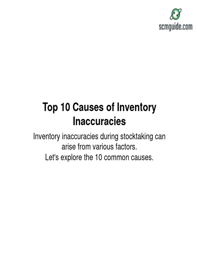Top 10 Causes of Inventory Inaccuracies 1702374978 | PDF