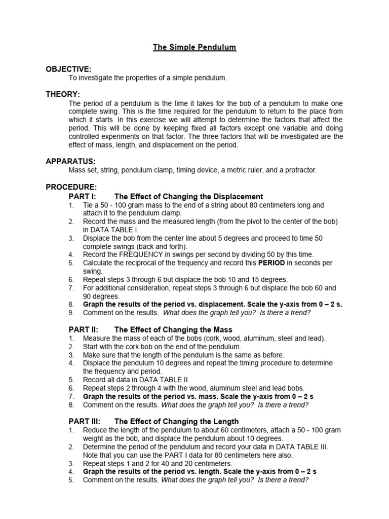 The Simple Pendulum Objective: Theory:: Graph The Results of The Period vs. Displacement. Scale ...