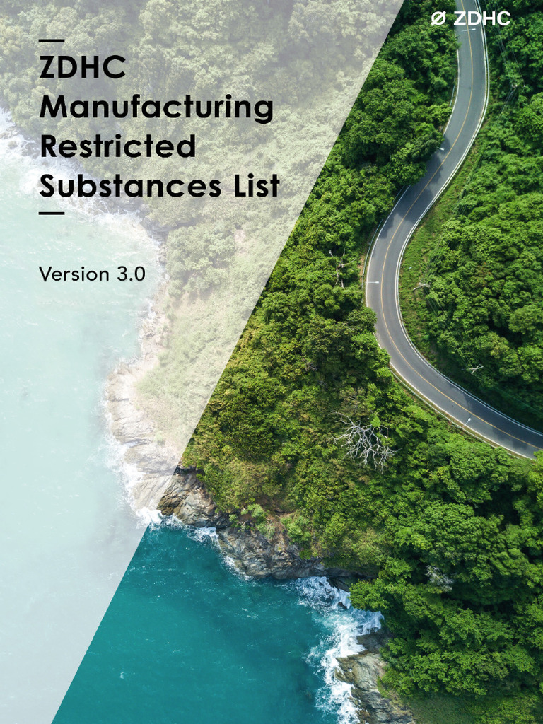 ZDHC MRSL V3.0 Overview and Compliance | PDF | Dye | Chemistry