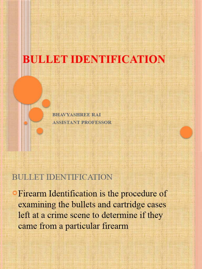 BULLET IDENTIFICATION - Edited | PDF