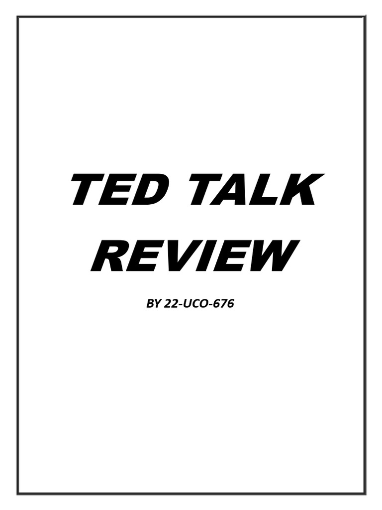 Ted Talk Review | PDF | Social Media | Popular Culture & Media Studies