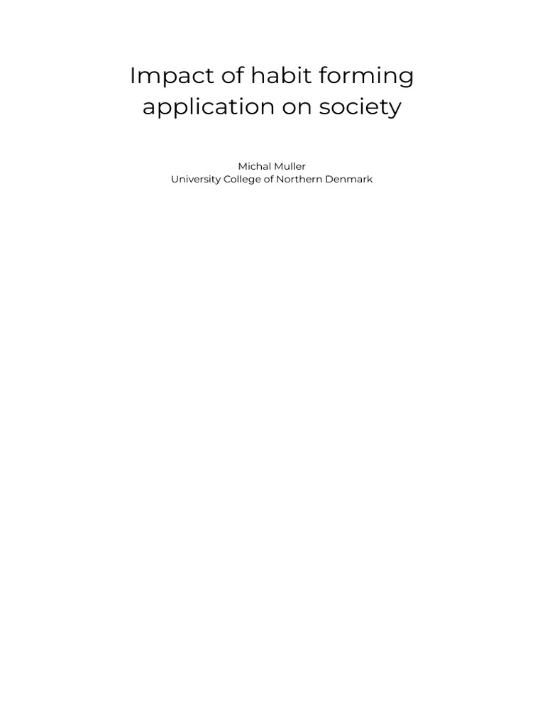 Impact of Habit Forming Application On Society | PDF | Habits | Social ...