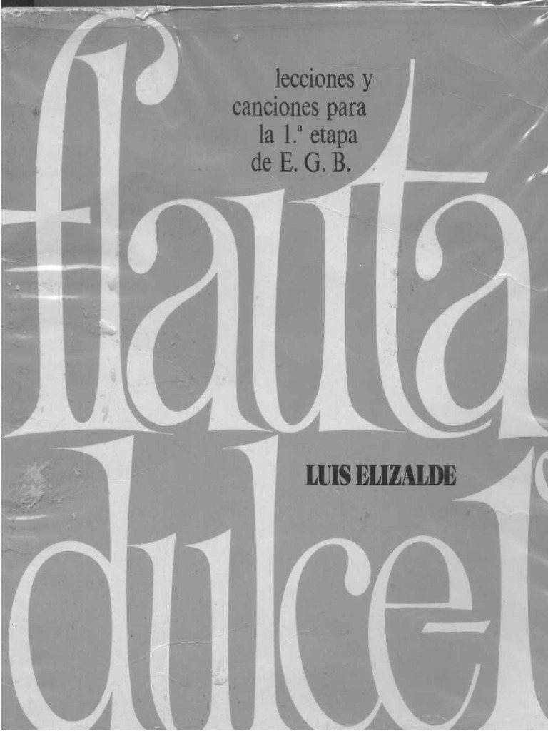 Flauta Dulce (Luis Elizalde) | PDF