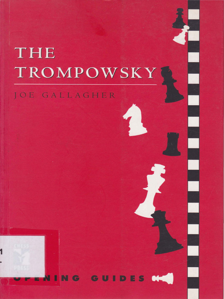 Gallagher J. - The Trompowsky - Everyman Chess 1998 | PDF | Chess ...