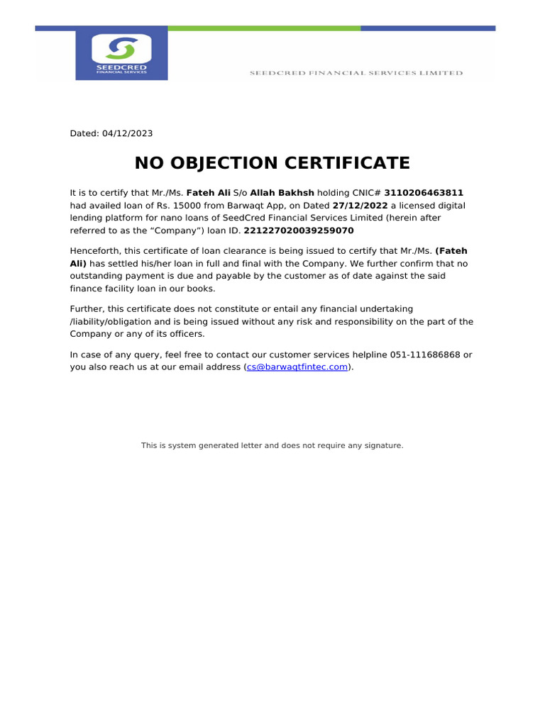 No Objection Certificate: Ali) Has Settled His/her Loan in Full and Final With The Company. We ...