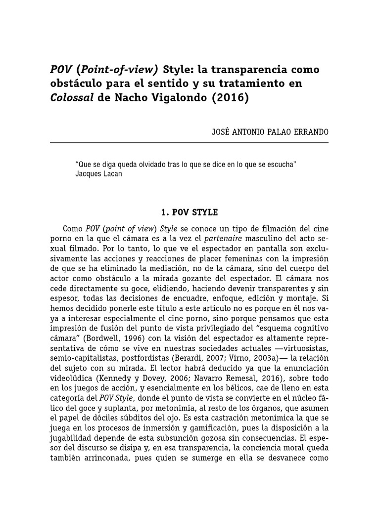 POV (Point-Of-View) Style La Transparencia Como Obstáculo para El Sentido y Su Tratamiento en ...