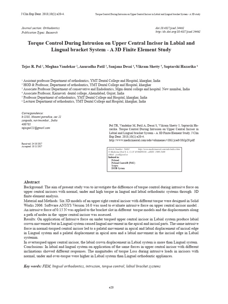Torque Control During Intrusion On Upper Central Incisor in Labial and ...