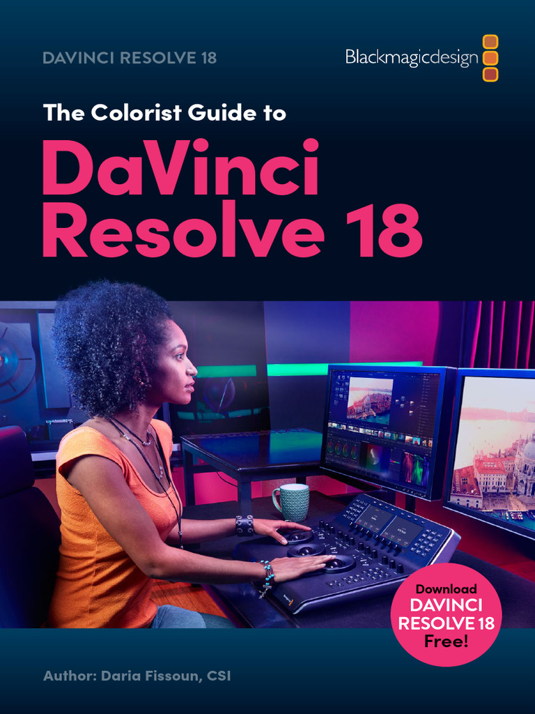 Colorist Guide to DaVinci Resolve 18 | PDF | Mac Os | Installation ...