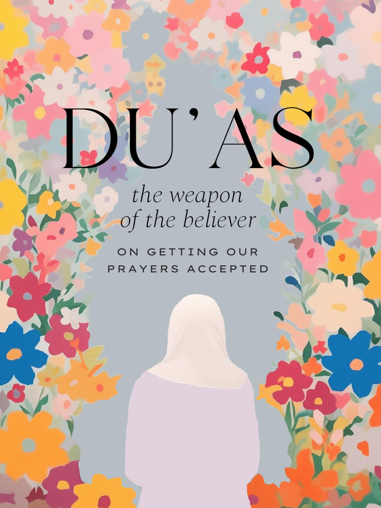 Dua, The Weapon of A Believer | PDF