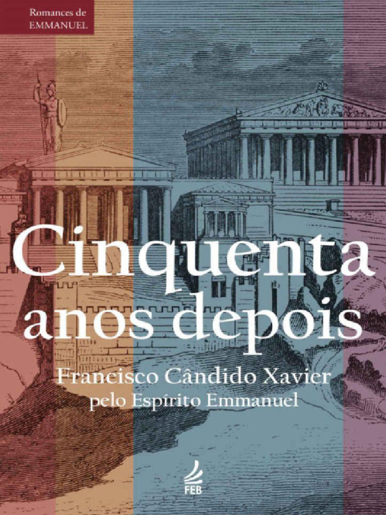 Cinquenta Anos Depois - Chico Xavier | Download grátis PDF | Roma ...